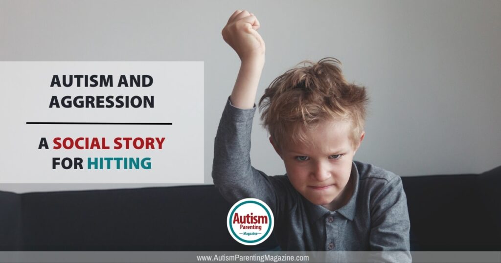 Autism and Aggression: A Social Story for Hitting – Autism Love ...